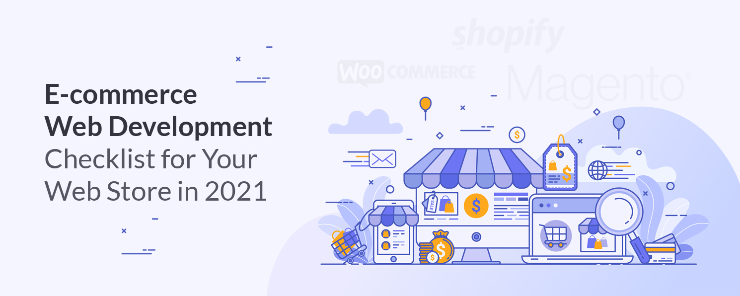 E-commerce Web Development Checklist for web store in 2021