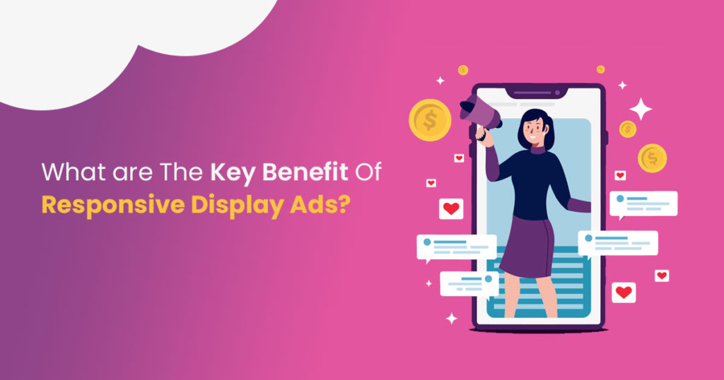 Responsive Display Ads: A Key Advantage